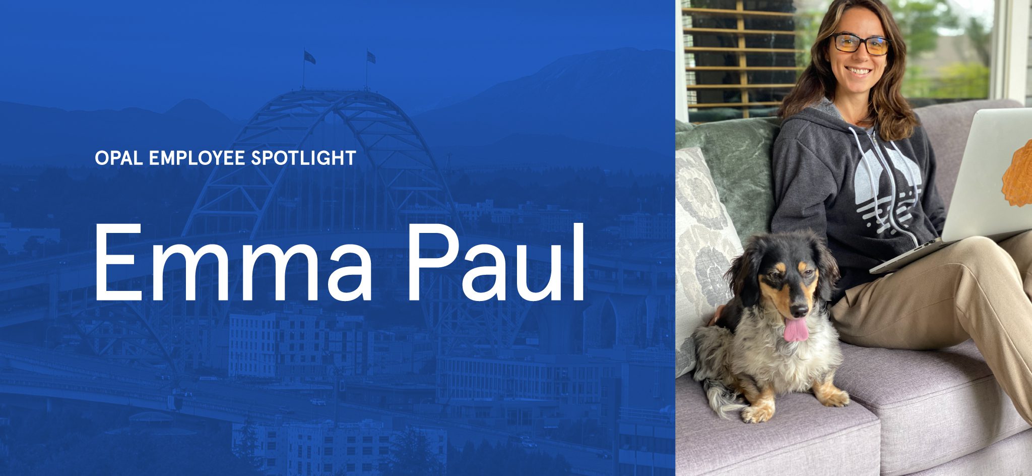 Employee Spotlight: Emma Paul - Opal