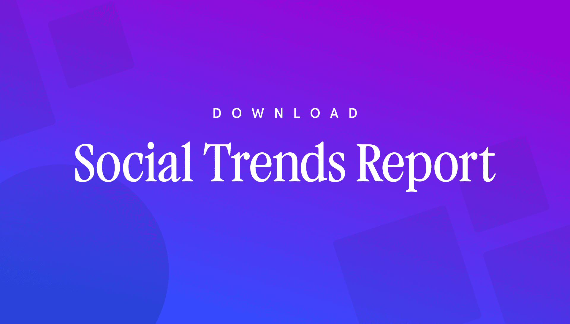 [Download] Social Trends Report - Opal